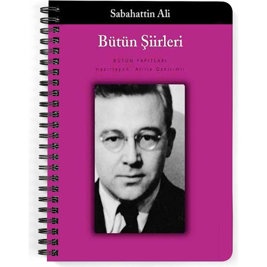 Zeron Tasarım Sabahattin Ali Bütün Şiirleri Baskılı Spiralli Fiyatı