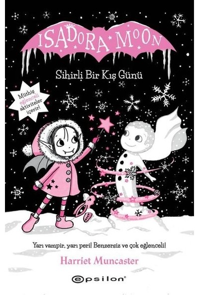 Isadora Moon Sihirli Bir Kış Günü - Harriet Muncaster