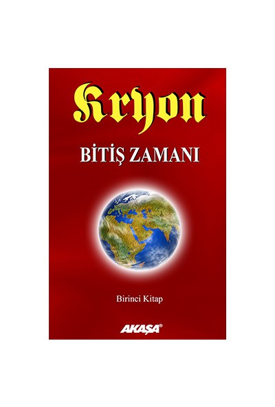 Kryon: 1. Kitap Bitiş Zamanı - Lee Carroll Kryon: 1. Kitap Bitiş Zamanı - Lee Carroll