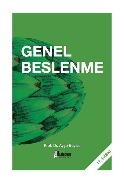 Genel Beslenme-Ayşe Baysal Genel Beslenme-Ayşe Baysal