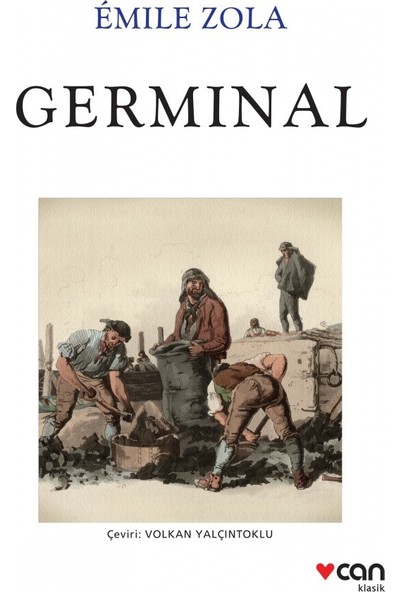 Germinal - Emile Zola Germinal - Emile Zola