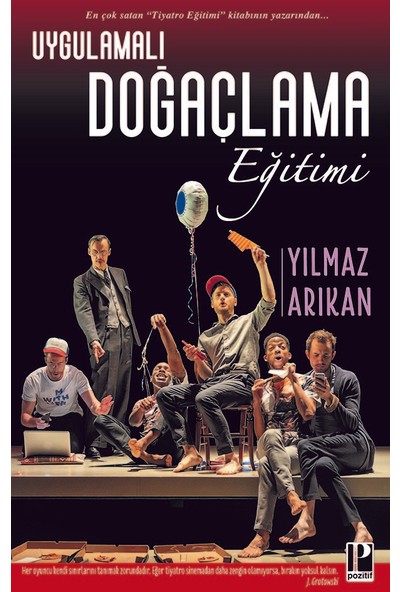 Uygulamalı Doğaçlama Eğitimi - Yılmaz Arıkan Uygulamalı Doğaçlama Eğitimi - Yılmaz Arıkan