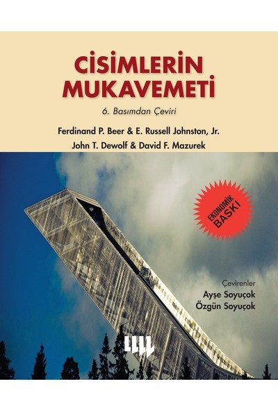 Cisimlerin Mukavemeti 6.Basımdan Çeviri Ekonomik Baskı - Ferdinand P Beer Cisimlerin Mukavemeti 6.Basımdan Çeviri Ekonomik Baskı - Ferdinand P Beer