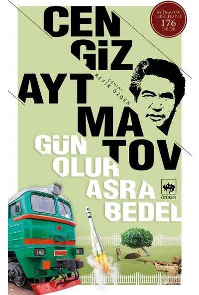 Gün Olur Asra Bedel - Cengiz Aytmatov Gün Olur Asra Bedel - Cengiz Aytmatov