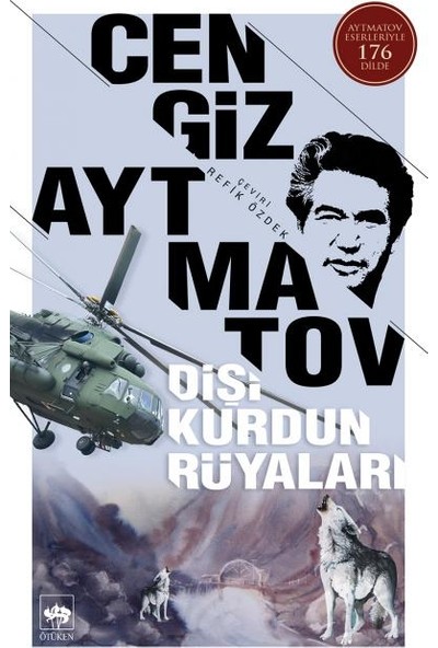 Dişi Kurdun Rüyaları - Cengiz Aytmatov