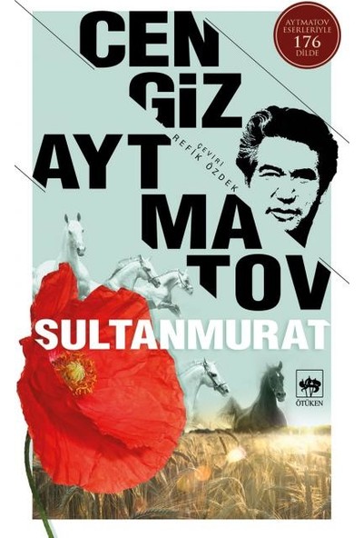 Sultanmurat - Cengiz Aytmatov