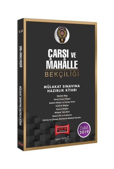 Yargı Yayınevi Çarşı Ve Mahalle Bekçiliği Mülakat Sınavına Hazırlık Kitabı Yargı Yayınevi Çarşı Ve Mahalle Bekçiliği Mülakat Sınavına Hazırlık Kitabı