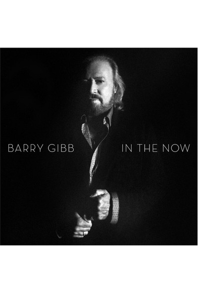 Barry Gibb – In The Now CD Barry Gibb – In The Now CD