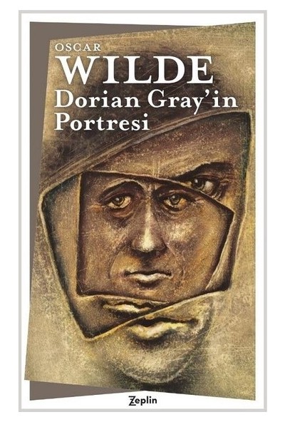 Dorian Gray’İn Portresi - Oscar Wilde Dorian Gray’İn Portresi - Oscar Wilde