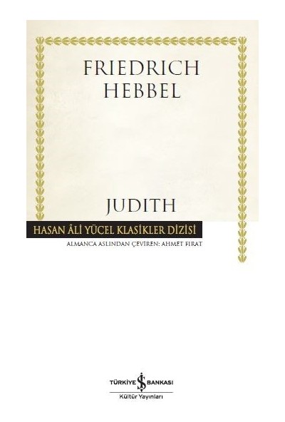Judith - Christian Friedrich Hebbel