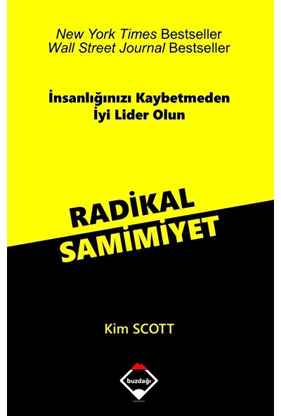 Radikal Samimiyet - Kim Scott Radikal Samimiyet - Kim Scott