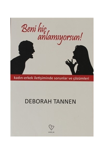Hiç Anlamıyorsun - Deborah Tannen Hiç Anlamıyorsun - Deborah Tannen