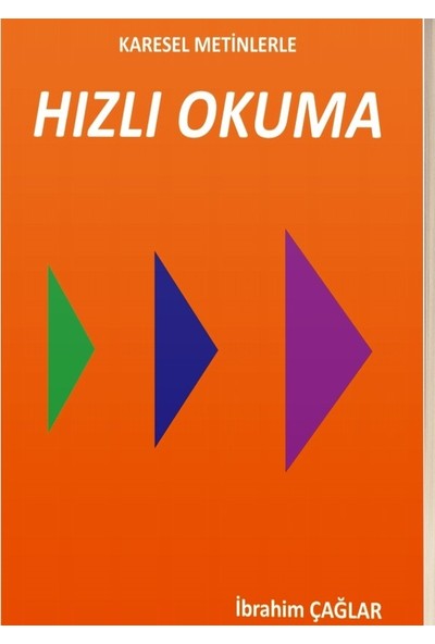 Karesel Metinlerle Hızlı Okuma