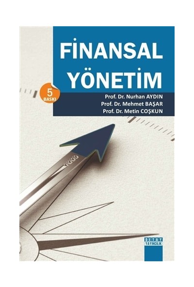 Finansal Yönetim-Nurhan Aydın Finansal Yönetim-Nurhan Aydın