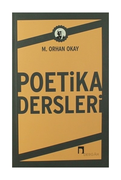 Poetika Dersleri-M. Orhan Okay Poetika Dersleri-M. Orhan Okay