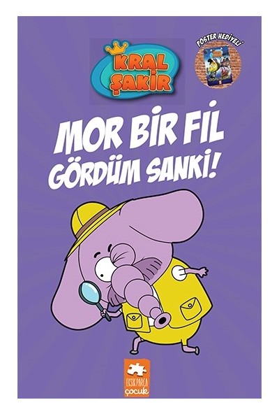 Mor Bir Fil Gördüm Sanki!-Kral Şakir 7 Mor Bir Fil Gördüm Sanki!-Kral Şakir 7