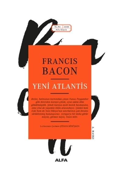 Yeni Atlantis - Latinceden Çeviren Çiğdem Dürüşken - Francis Bacon Yeni Atlantis - Latinceden Çeviren Çiğdem Dürüşken - Francis Bacon