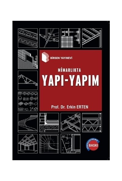 Mimarlıkta Yapı - Yapım - Erkin Erten Mimarlıkta Yapı - Yapım - Erkin Erten