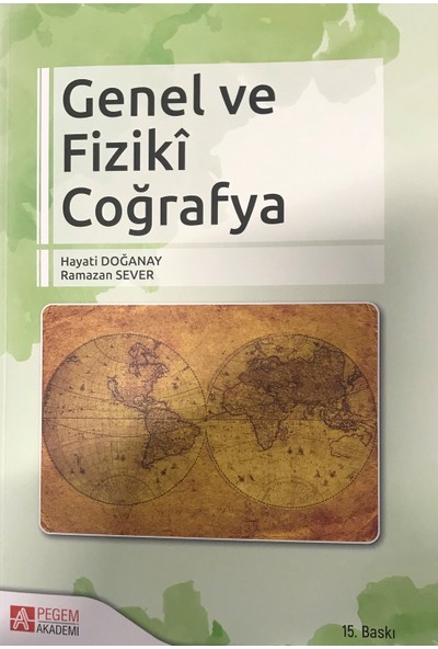 Genel ve Fiziki Coğrafya - Ramazan Sever Genel ve Fiziki Coğrafya - Ramazan Sever