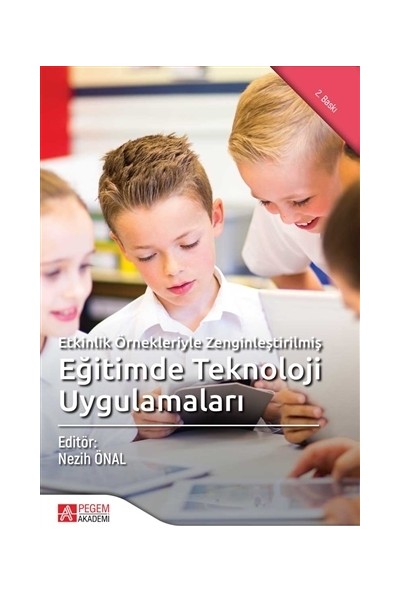 Eğitimde Teknoloji Uygulamaları - Nezih Önal