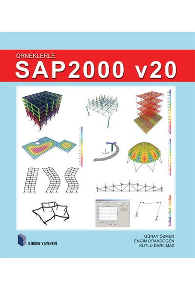Örneklerle SAP 2000 - V20 - Günay Özmen Örneklerle SAP 2000 - V20 - Günay Özmen