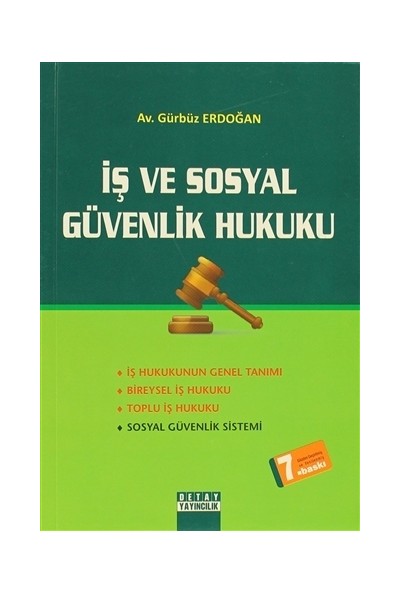 İş Ve Sosyal Güvenlik Hukuku-Gürbüz Erdoğan