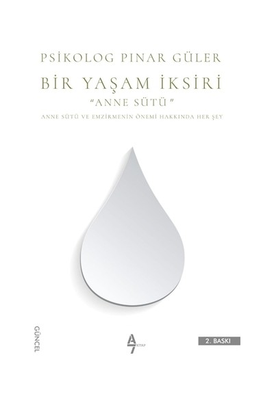 Bir Yaşam İksiri Anne Sütü