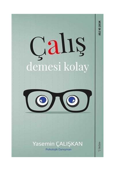 Çalış Demesi Kolay