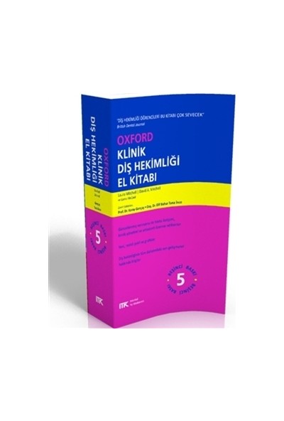 Oxford Klinik Diş Hekimliği El Kitabı Oxford Klinik Diş Hekimliği El Kitabı