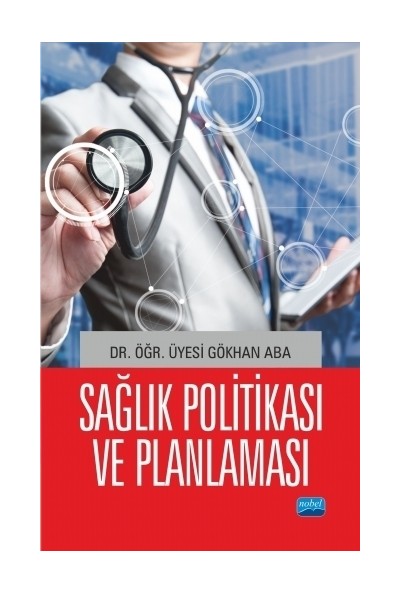 Sağlık Politikası ve Planlaması Sağlık Politikası ve Planlaması