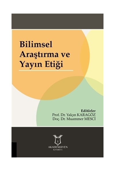 Bilimsel Araştırma ve Yayın Etiği
