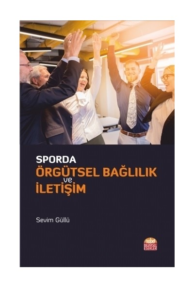 Sporda Örgütsel Bağlılık ve İletişim