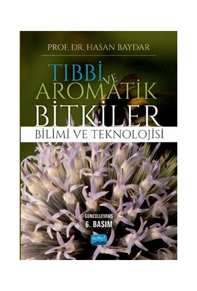 Tıbbi ve Aromatik Bitkiler Bilimi ve Teknolojisi