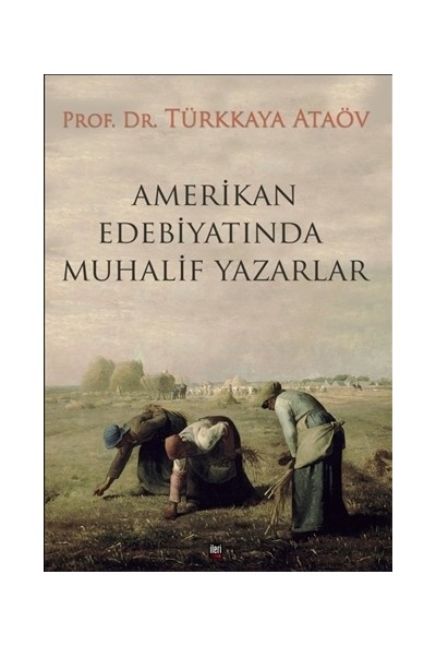 Amerikan Edebiyatında Muhalif Yazarlar