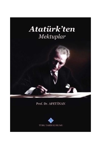 Atatürk'ten Mektuplar