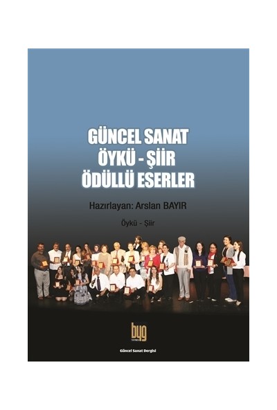 Güncel Sanat Öykü-Şiir Ödüllü Eserler 3