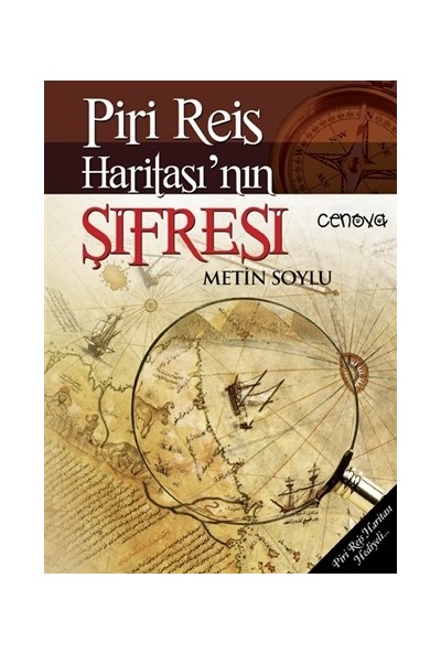 Piri Reis Haritası'nın Şifresi Piri Reis Haritası'nın Şifresi