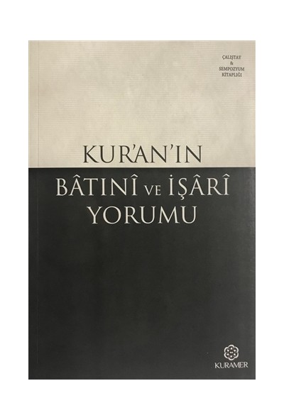 Kur’an’ın Batıni ve İşari Yorumu