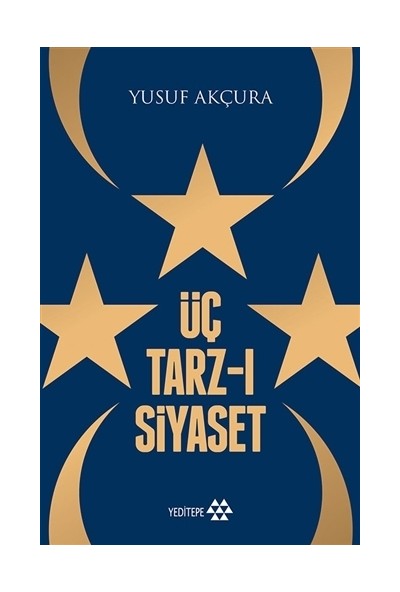 Üç Tarz-ı Siyaset