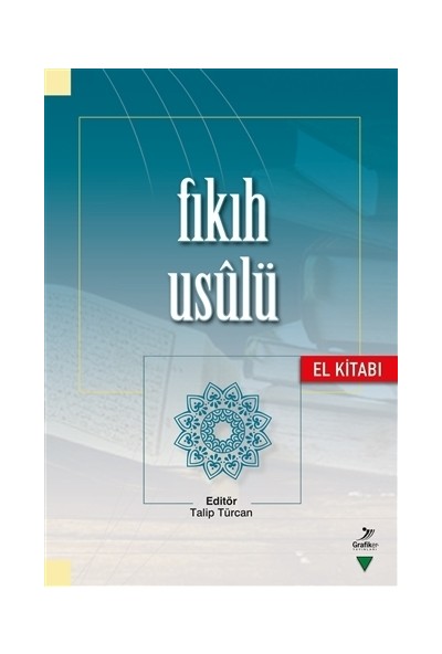 Fıkıh Usulü (El Kitabı)