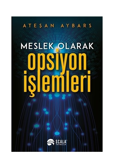 Meslek Olarak Opsiyon İşlemleri
