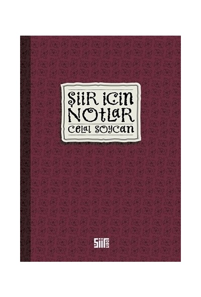 Şiir İçin Notlar Şiir İçin Notlar