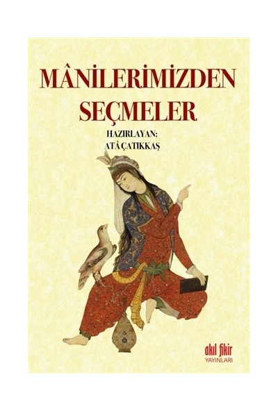Manilerimizden Seçmeler Manilerimizden Seçmeler