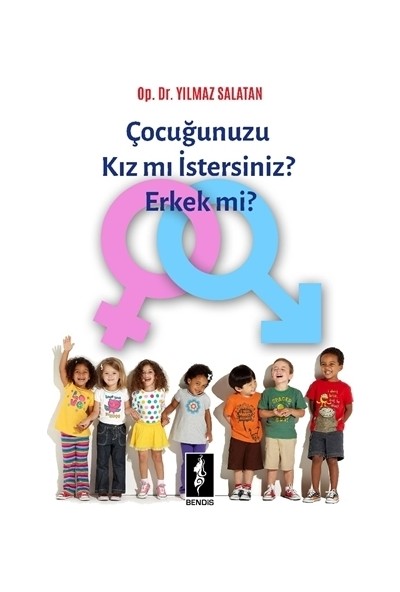 Çocuğunuzu Kız mı İstersiniz Erkek mi?