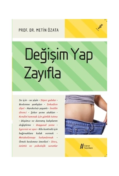 Değişim Yap Zayıfla
