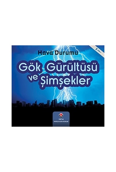 Gök Gürültüsü ve Şimşekler - Hava Durumu