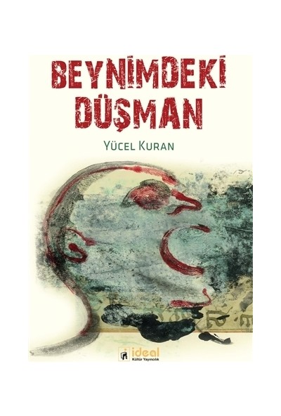 Beynimdeki Düşman Beynimdeki Düşman