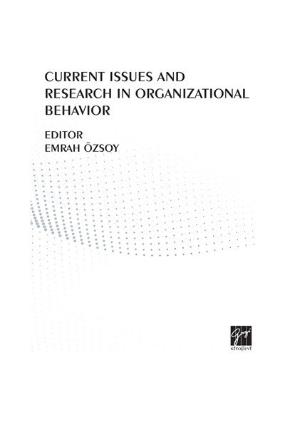 Current Issues And Research In Organizational Behavior Current Issues And Research In Organizational Behavior