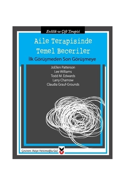 Aile Terapisinde Temel Beceriler