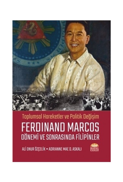 Ferdinand Marcos Dönemi ve Sonrasında Filipinler Ferdinand Marcos Dönemi ve Sonrasında Filipinler